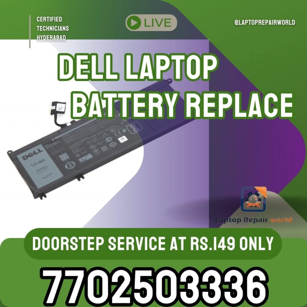 Dell 5559 Battery Replacement Hyderabad | Doorstep Service